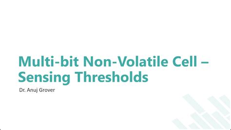 Multi Bit Non Volatile Cell Sensing Thresholds Youtube