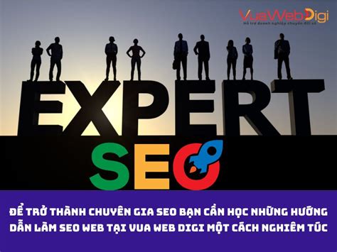Hướng Dẫn Làm Seo Web Cho Người Mới Từ A Z