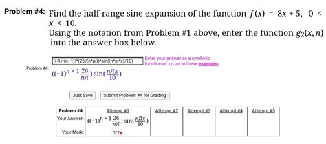 Problem 4 Find The Half Range Sine Expansion Of The