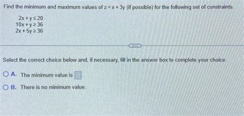 solved find the minimum and maximum values of z x 3y if