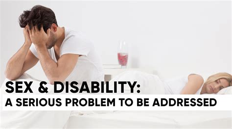 Sex And Disability A Serious Problem To Be Addressed