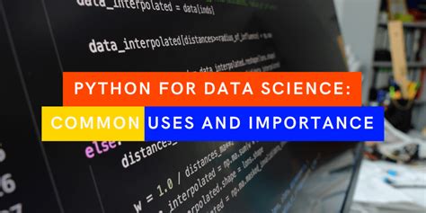 Python For Data Science Common Uses And Importance Institute Of Data