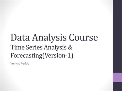 Time Series Analysis And Forecasting Ppt