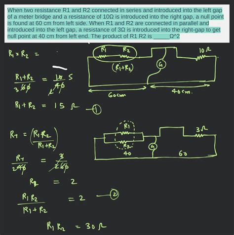 When Two Resistance R1 And R2 Connected In Series And Introduced Into The