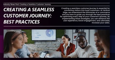 Creating A Seamless Customer Journey Best Practices