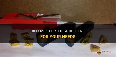 Discover The Right Lathe Insert For Your Needs Shuntool