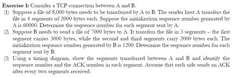 Solved Exercise Consider A TCP Connection Between A And Chegg