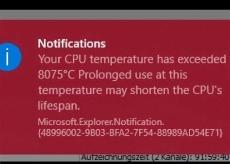 Notifications Your CPU Temperature Has Exceeded Prolonged Use At This Temperature May Shorten