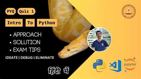 python quiz 1 revision pyqs approach solution exam tips