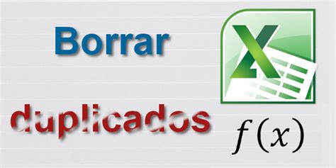 Quitar Duplicados Con Una FunciÓn De Excel