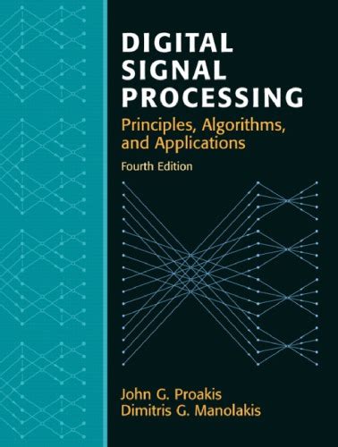 Solutions For Digital Signal Processing Th By John G Proakis Dimitris K Manolakis Book