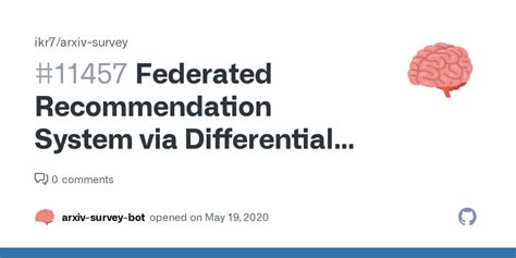 federated recommendation system via differential privacy · issue 11457
