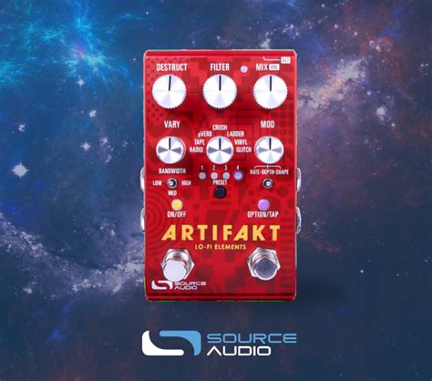 Discover The New Artifakt Lo Fi Elements From Source Audio Adipro Ca