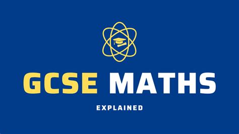 Gcse Maths Explained Gcse Maths Explained