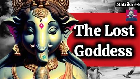 Devi Vinayaki The Yogini And The Matrika Ganapati Hridaya 🕉🛕