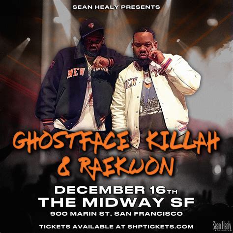 Sean Healy Presents Raekwon And Ghostface Killah At The Midway Viva La