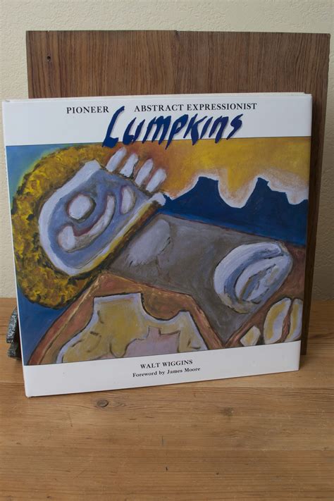William Lumpkins Pioneer Abstract Expressionist By Wiggins Walt Near