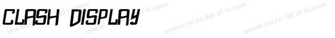 Clash Display免费下载 在线字体预览转换 免费字体网