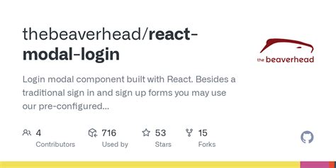 Github Thebeaverhead React Modal Login Login Modal Component Built With React Besides A