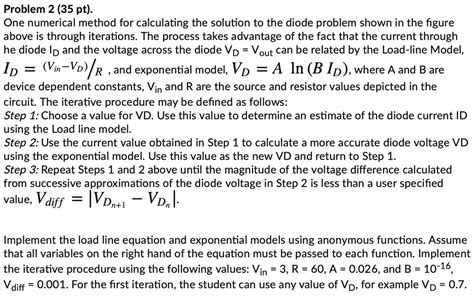 Please Use And Provide Matlab Code Problem 2 35 Pt One Numerical Method