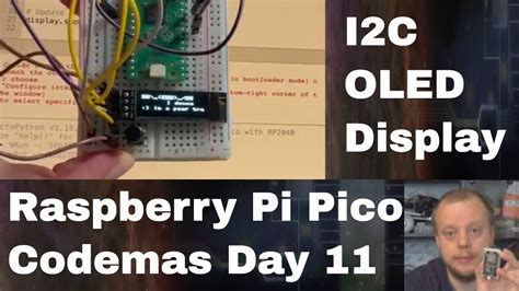 Pihut Codemas Advent Calendar Day 11 Raspberry Pi Pico With A Oled