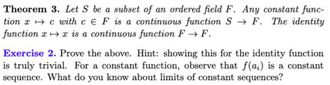 Solved Theorem 3 Let S Be A Subset Of An Ordered Field F