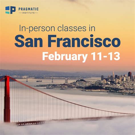 Pragmatic Institute On Linkedin Pragmatic Institute Is Coming To San