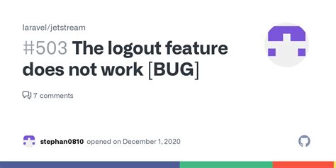 The Logout Feature Does Not Work Bug · Issue 503 · Laraveljetstream · Github