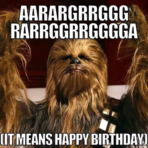 Chewbacca Birthday Memes