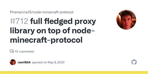 Full Fledged Proxy Library On Top Of Node Minecraft Protocol · Issue 712 · Prismarinejsnode
