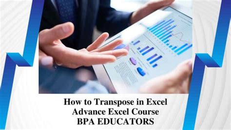 how to transpose in excel advance excel course bpa educators