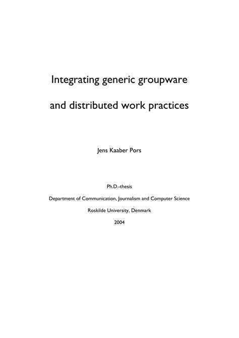 Pdf Integrating Generic Groupware And Distributed Work Practices
