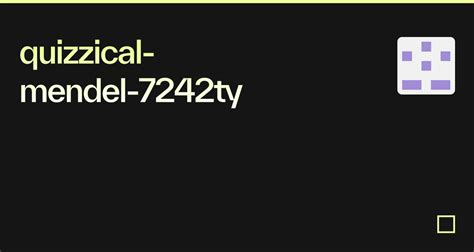 Quizzical Mendel 7242ty Codesandbox Quizzical Mendel 7242ty Codesandbox