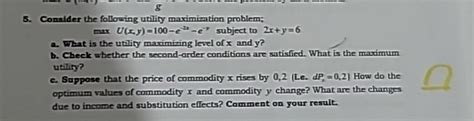 Consider The Following Utility Maximization