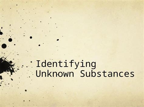 PPT Identifying Unknown Substances WARM UP Update Your Table Of Contents Write Your