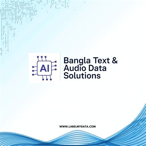 label my data on linkedin bangla data collection annotation ai