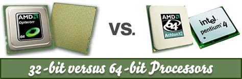 Cpu Faceoff 32 Bit Versus 64 Bit Technology Tech King