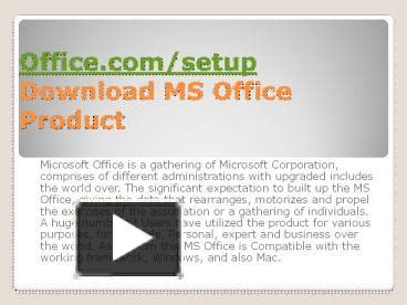 PPT OFFICE COM SETUP DOWNLOAD MS OFFICE ANTIVIRUS PowerPoint Presentation Free To Download