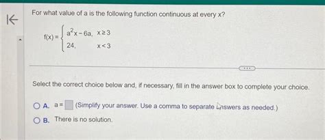 solved k for what value of a is the following function