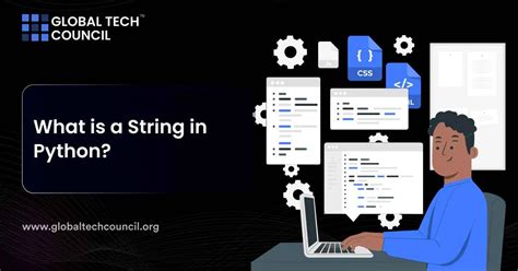 What Is A String In Python Global Tech Council