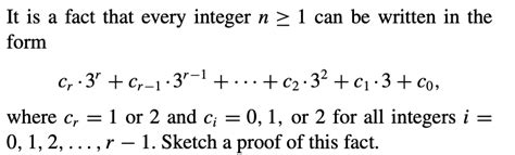 solved it is a fact that every integer n≥1 can be written in
