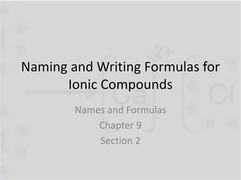 PPT Naming And Writing Formulas For Ionic Compounds PowerPoint Presentation ID 6367442
