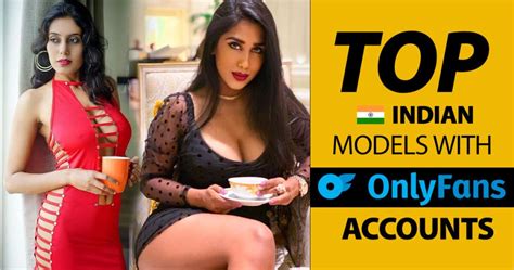 Top Indian Onlyfans Models And Their Usernames In