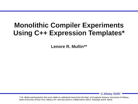 ppt monolithic compiler experiments using c expression templates