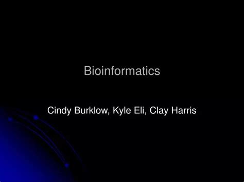 Ppt Bioinformatics Powerpoint Presentation Free Download Id 4811441