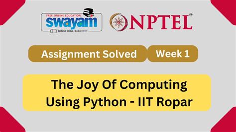 The Joy Of Computing Using Python Week 1 Nptel Quiz Assignment Answers 2023 Youtube