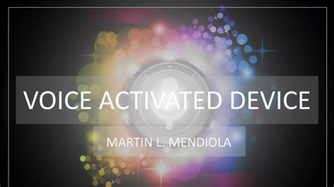 Voice Activated Device Ppt