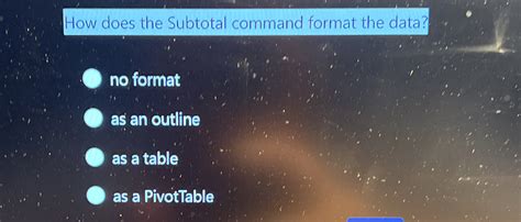 solved how does the subtotal command format the datano