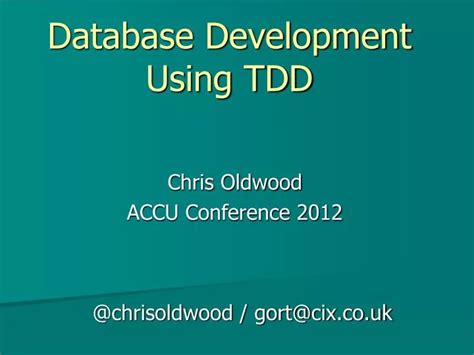 PPT Database Development Using TDD PowerPoint Presentation Free Download ID