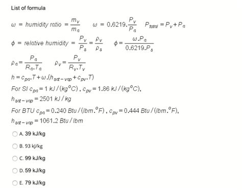 Solved List Of Formula Mv PV W Humidity Ratio W Chegg Com